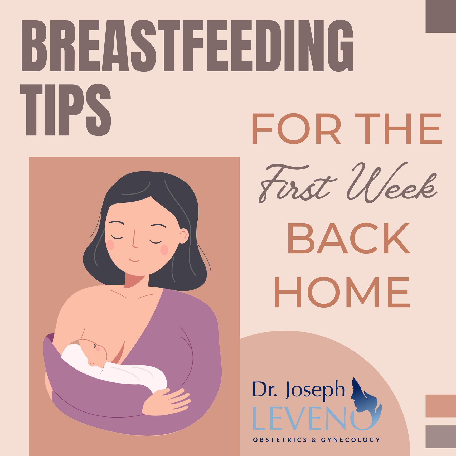 Breastfeeding Tips for The First Week Home OBGYN Plano Texas - Dr. Joseph Leveno